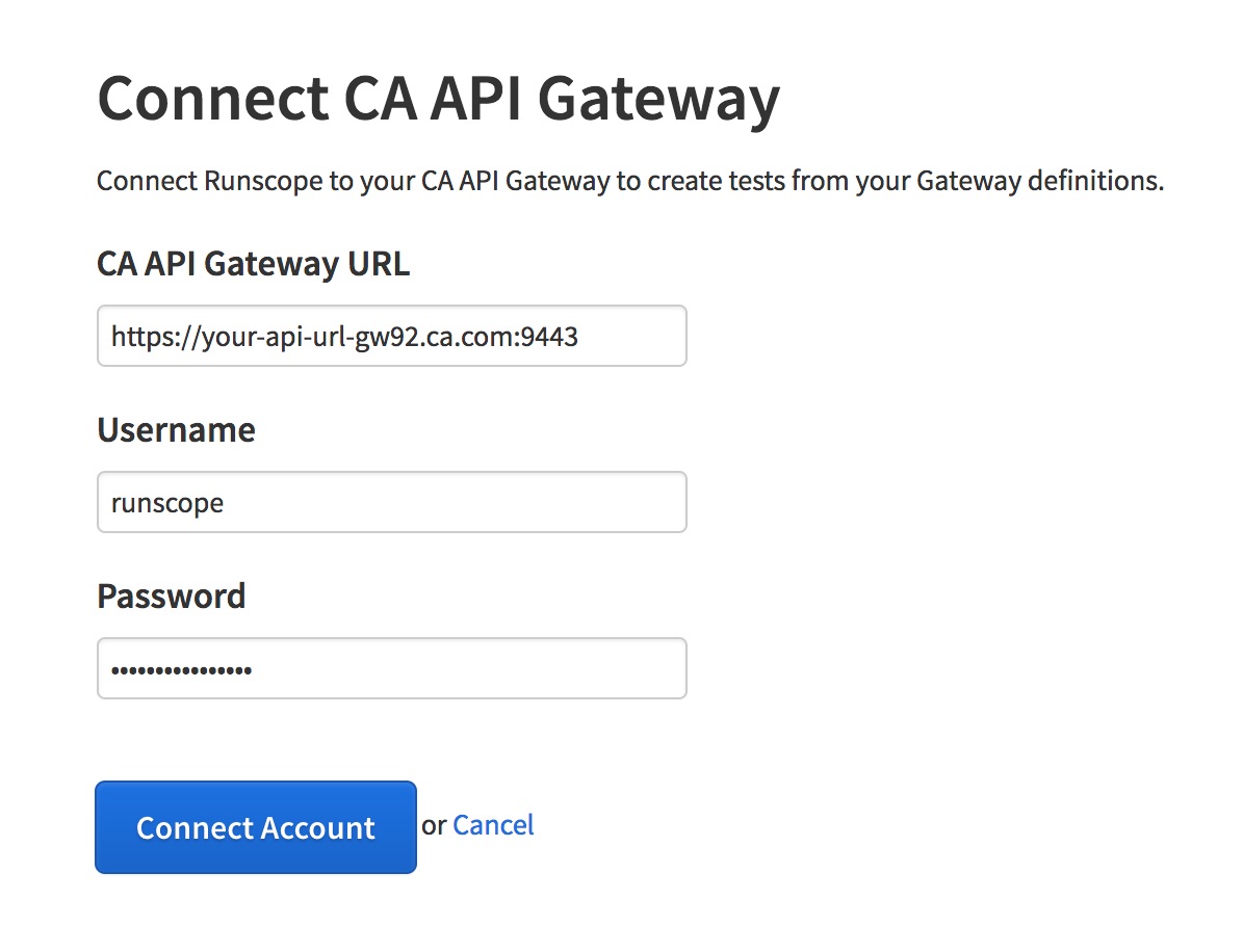 Integrating Runscope API Monitoring with CA API Management · Docs ... Integrating Runscope API Monitoring with CA API Management · Docs ...